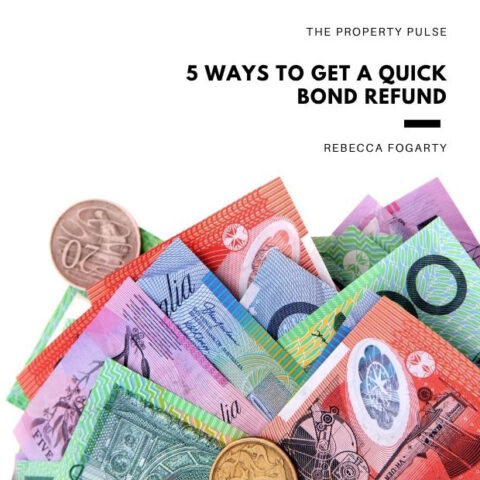 5 Ways to get a quick bond refund at end of lease